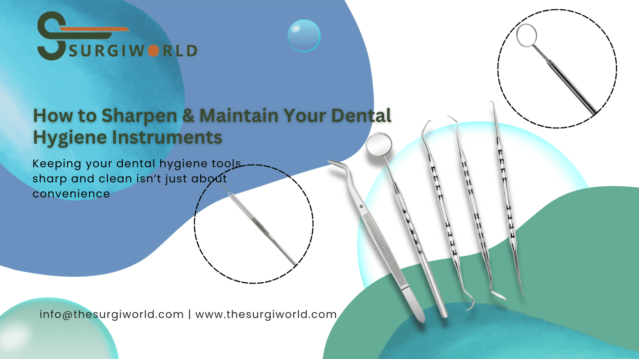 How to Sharpen & Maintain Your Dental Hygiene Instruments - SurgiWorld